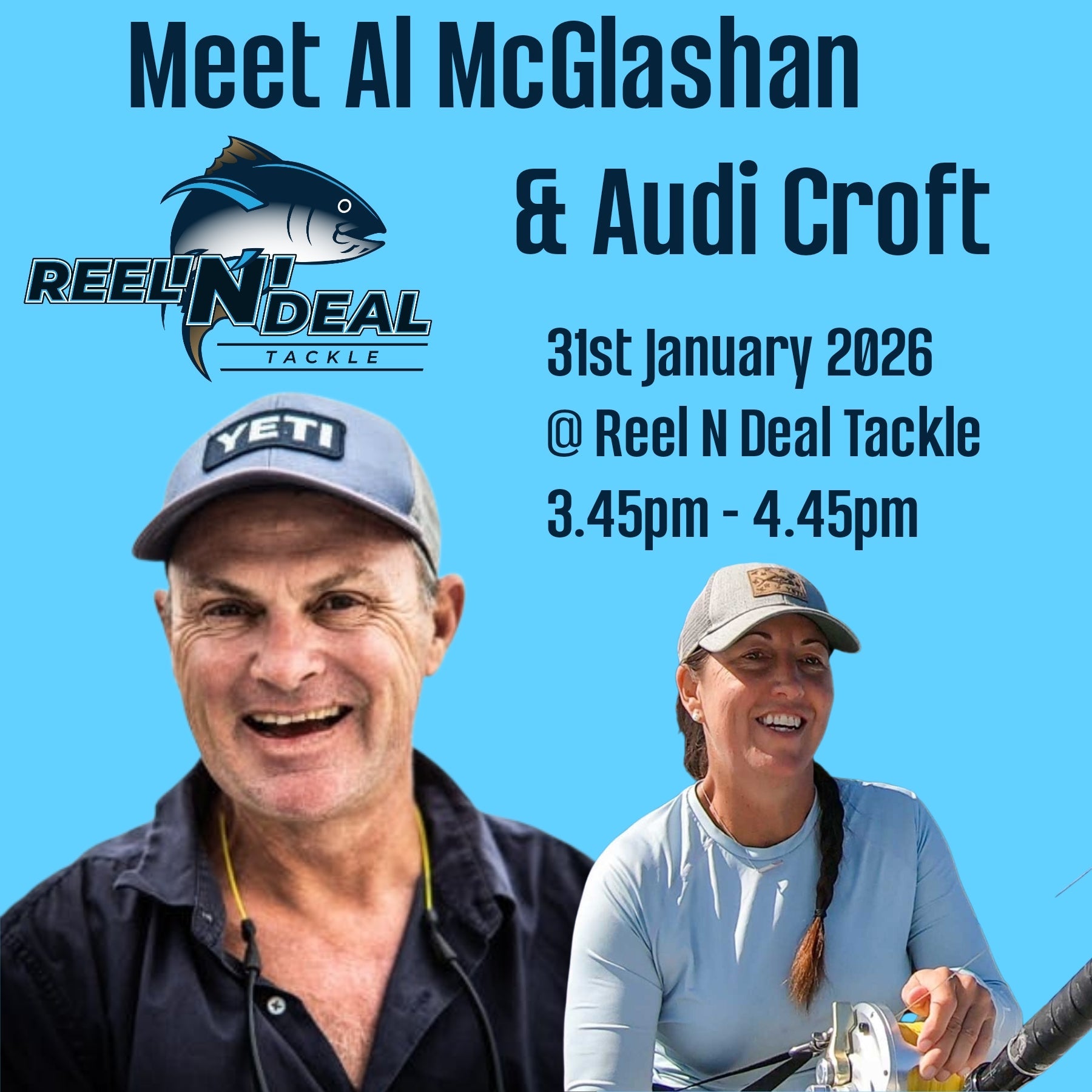 MEET AL MCGLASHAN & AUDI CROFT – REEL 'N' DEAL TACKLE